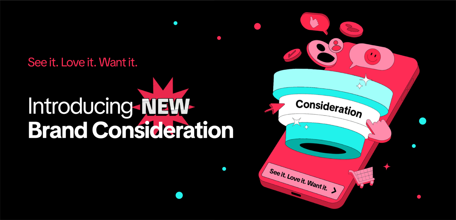TikTok เปิดตัว Brand Consideration เปลี่ยน Intent เป็น Impact ที่วัดผลได้จริง ช่วยให้เข้าถึง ...